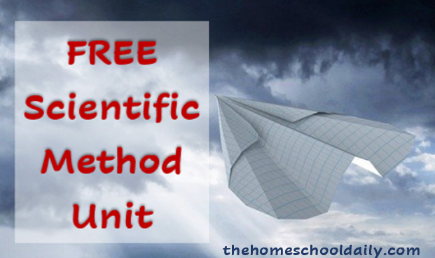Free Scientific Method Unit - The Homeschool Daily