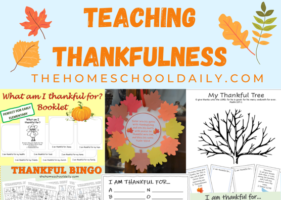 Teaching Thankfulness Printables - The Homeschool Daily
