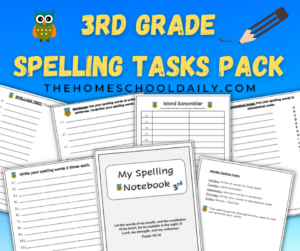 3rd Grade Spelling Tasks Pack - The Homeschool Daily