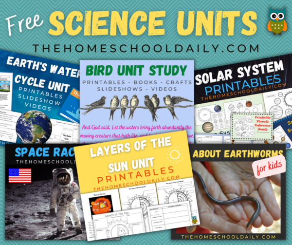 Science Units & Resources - The Homeschool Daily