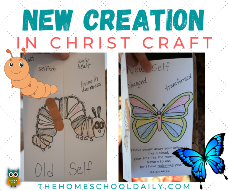 New Creation in Christ Craft - The Homeschool Daily