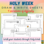 Holy Week Draw & Write Sheets - The Homeschool Daily