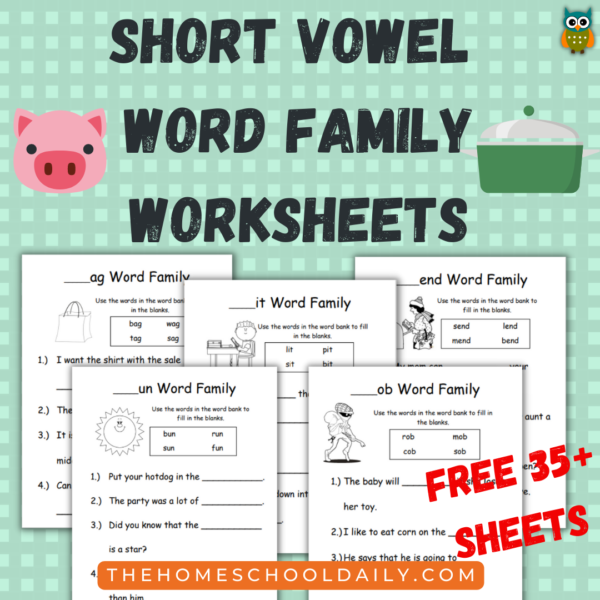 Short Vowel Word Family Worksheets - The Homeschool Daily