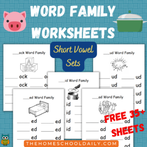 Word Family Worksheets - The Homeschool Daily