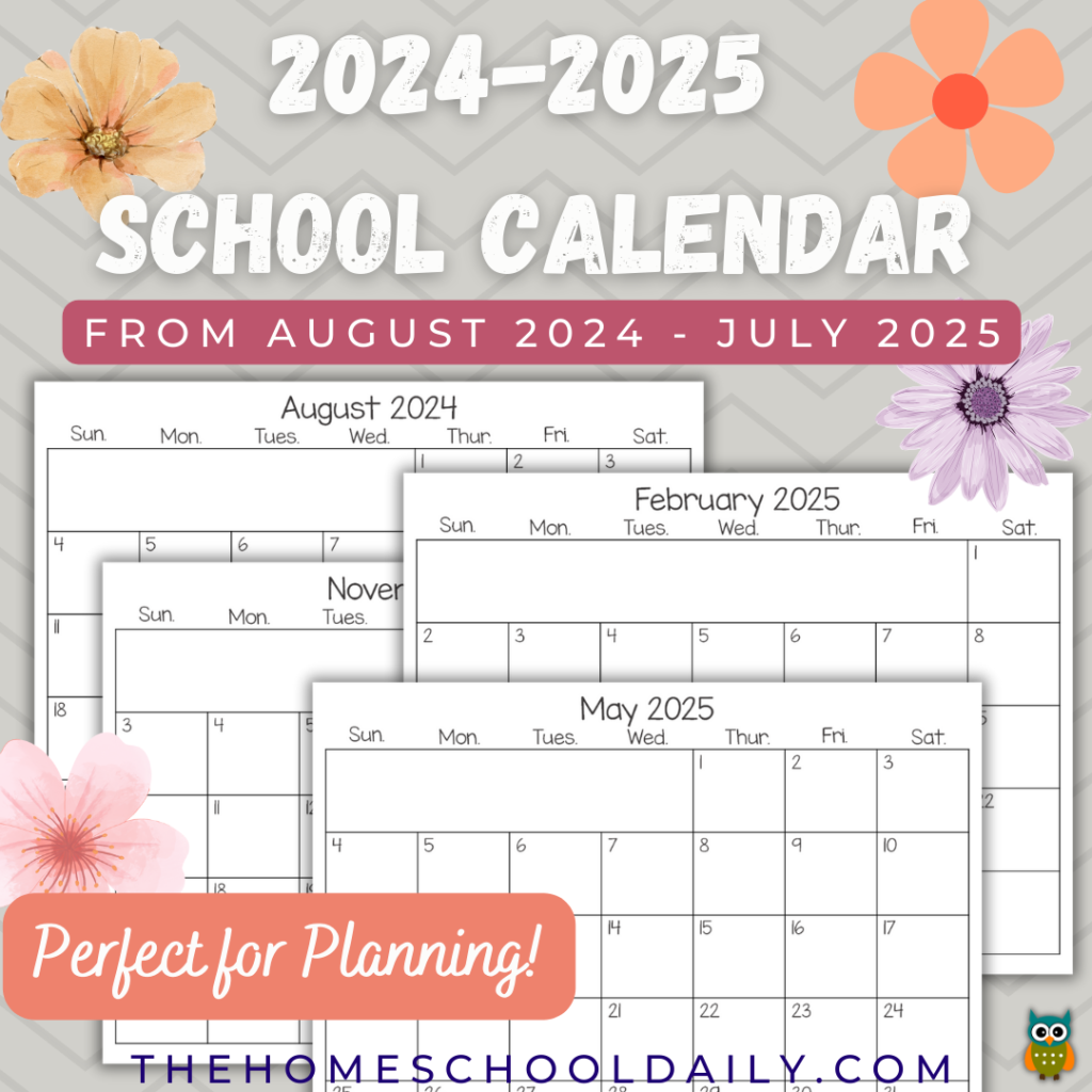 Printable School Calendar 2024-2025 - The Homeschool Daily